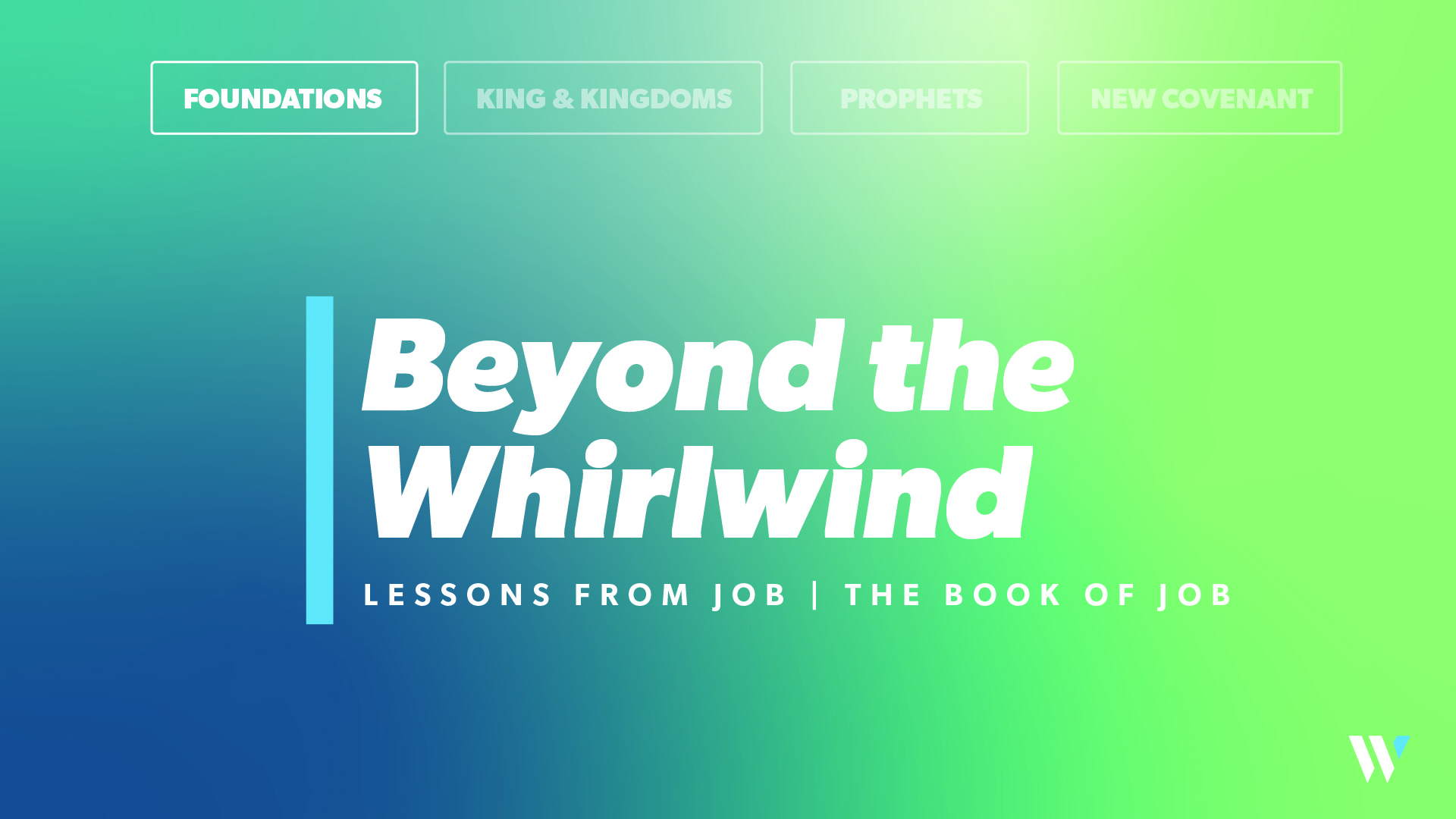 Beyond the Whirlwind: Lessons from Job - Brentwood Baptist
