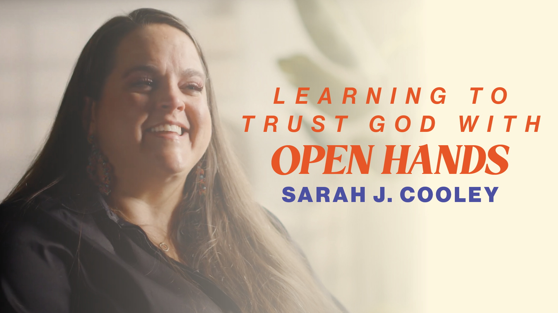 Learning to Trust God with Open Hands